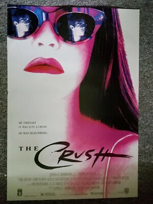 The Crush 1993 Cary Elwes Alicia Silverstone Jennifer Rubin One Sheet ...