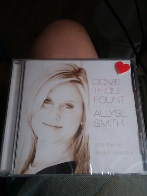 ALLYSE SMITH CD COME THOU FOUNT BRAND NEW SEALED | eBay