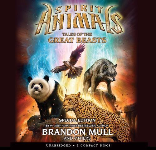 Spirit Animals: Special Edition Ser.: Tales of the Great Beasts by Nick ...