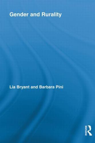 Gender and Rurality by Barbara Pini and Lia Bryant (2011, Trade ...