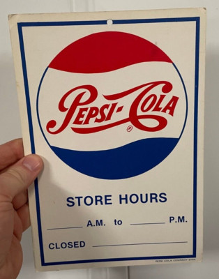 Vintage Pepsi-Cola Open Closed Store Hours Paper Store Sign Unused | eBay