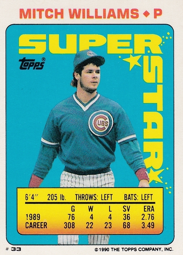 CUBS MITCH WILLIAMS 1990 TOPPS MINI SUPERSTAR #33 STICKER BACK #80 #256 ...