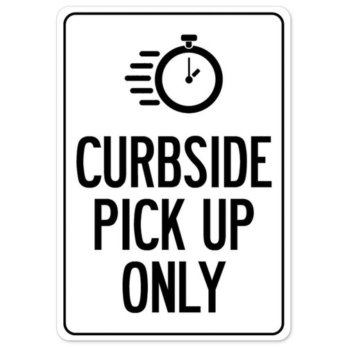 Public Safety Sign - Clock Curbside Pick Up Only | Peel and Stick Wall ...