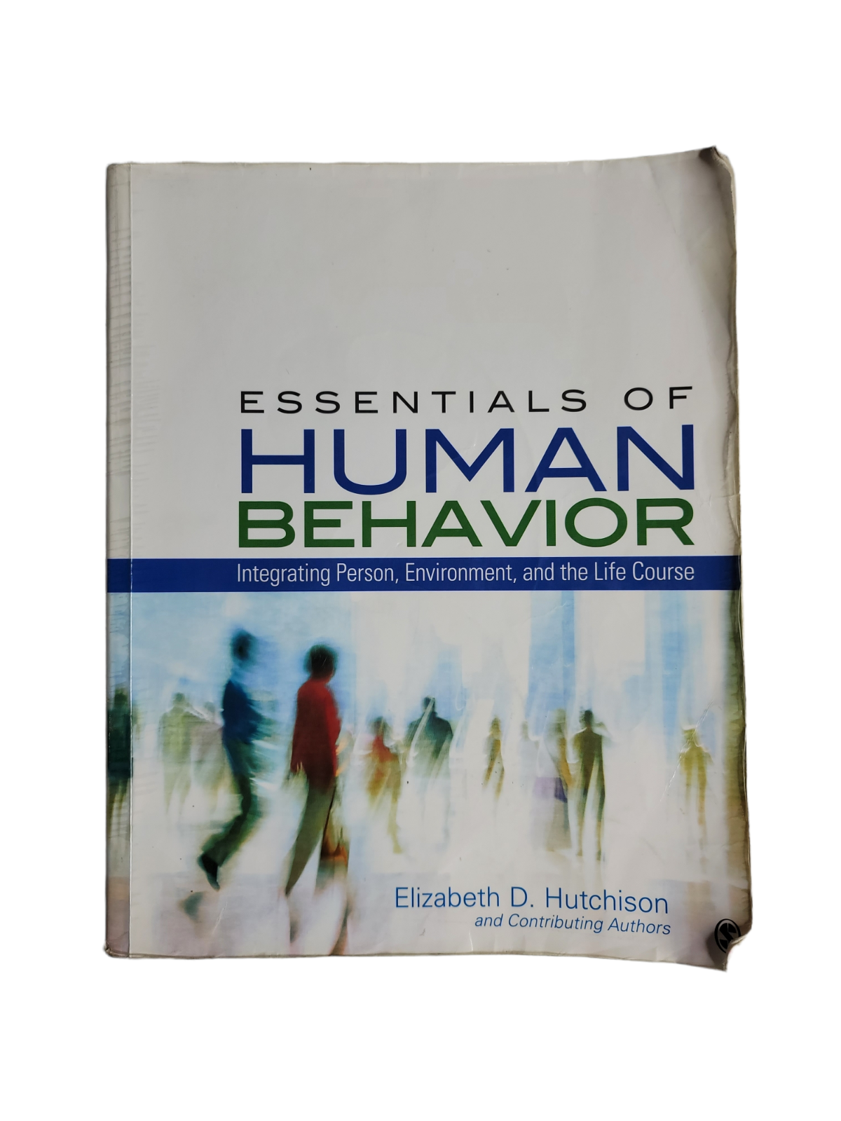 Essentials of Human Behavior : Integrating Person, Environment, and the ...