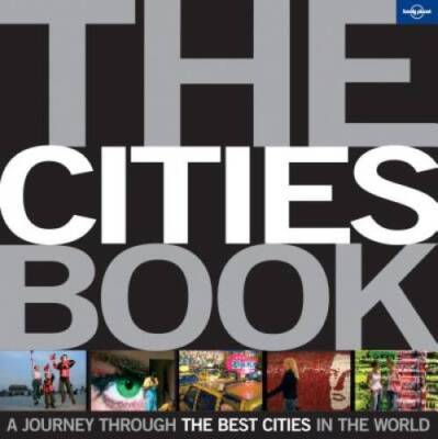 The Cities Book Mini: A Journey Through the Best Cities in the World ...
