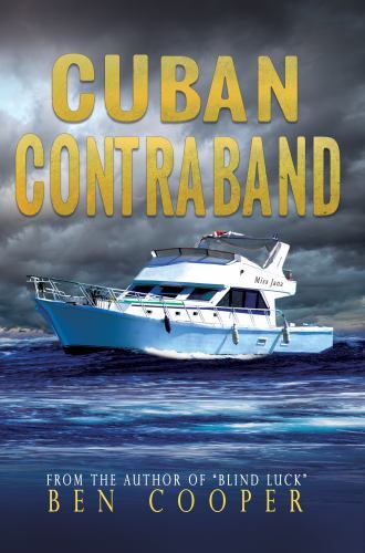 Cuban Contraband by Ben Cooper (2022, Trade Paperback) for sale online ...