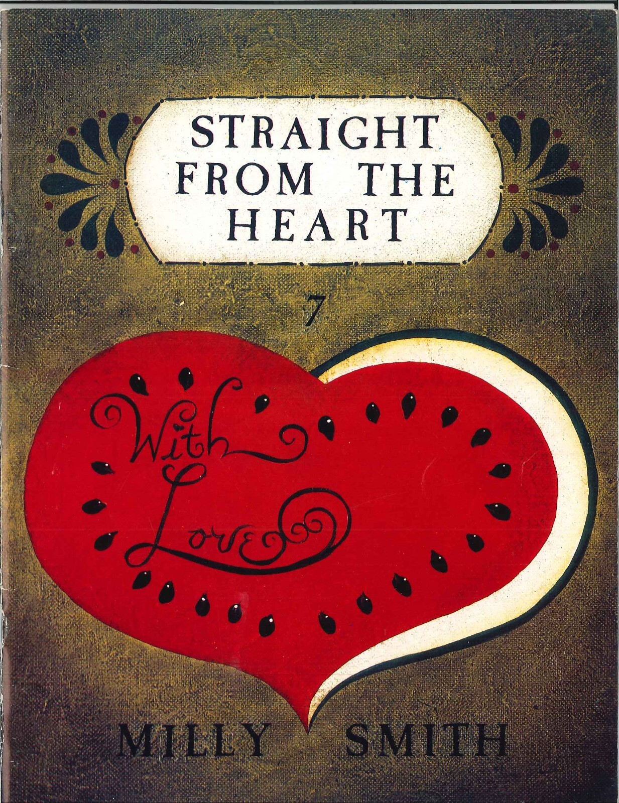Milly Smith STRAIGHT FROM THE HEART WITH LOVE 7 Decorative Painting ...