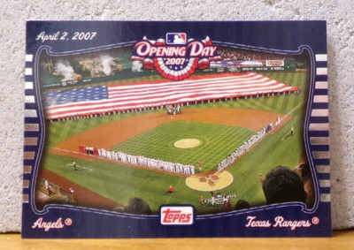 COOL BASEBALL CARD TOPPS OPENING DAY APRIL 2, 2007 ANGELS VS. RANGERS ...