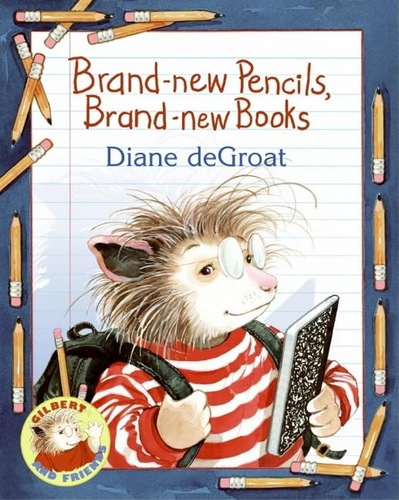 Brand-New Pencils, Brand-New Books (Gilbert and Friends (Paperback)) | eBay