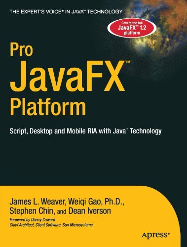 PRO JAVAFXTM PLATFORM: SCRIPT, DESKTOP AND MOBILE RIA WITH By James L ...