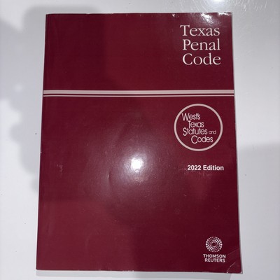 Texas Penal Code 2022 Thomson Reuters | eBay