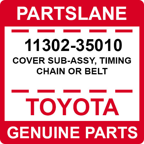 11302-35010 Toyota OEM Genuine COVER SUB-ASSY, TIMING CHAIN OR BELT | eBay