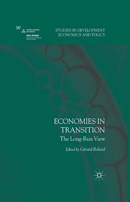 Economies in Transition: The Long-Run View by G. Roland (English ...