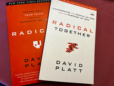 Radical Radical Together 2 Book Lot David Platt Paperback 9781601423726 ...