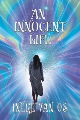 Ineke Van Os An Innocent Life (Paperback) (UK IMPORT) 9781763553101| eBay