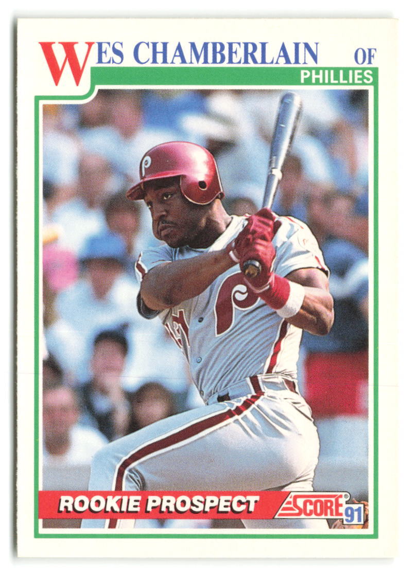 1991 Score Wes Chamberlain Rookie #713 Philadelphia Phillies BASEBALL ...