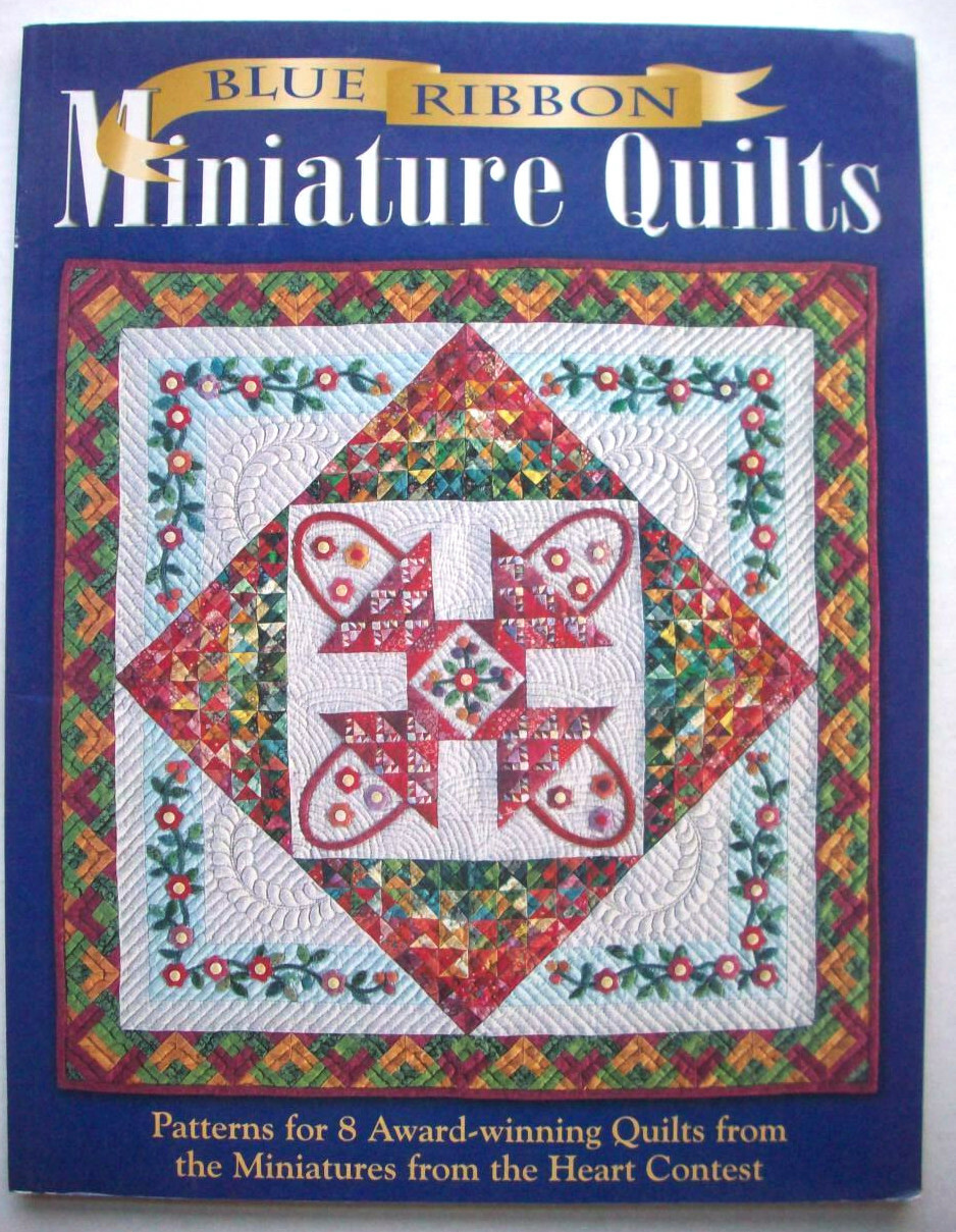 Blue Ribbon Miniature quilts pattern 8 designs | eBay