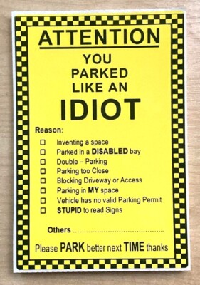 5 OR 10 Funny "You Parked Like An Idiot" Prank for Bad Parking YELLOW ...