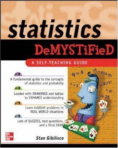 Demystified Ser.: Statistics Demystified by Stan Gibilisco (2004, Trade ...