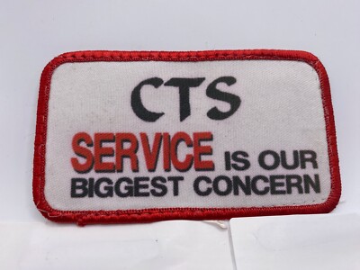 CTS SERVICE IS OUR BIGGEST CONCERN USED COMPANY NAME PATCH TAG | eBay