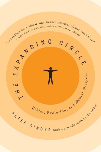 Peter Singer The Expanding Circle (Poche) 9780691150697 | eBay