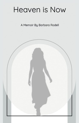 Barbara Rodell Heaven Is Now (Paperback) (UK IMPORT) | eBay