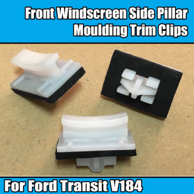 10x Clips For Ford Transit V184 Front Windscreen Side Pillar Moulding ...