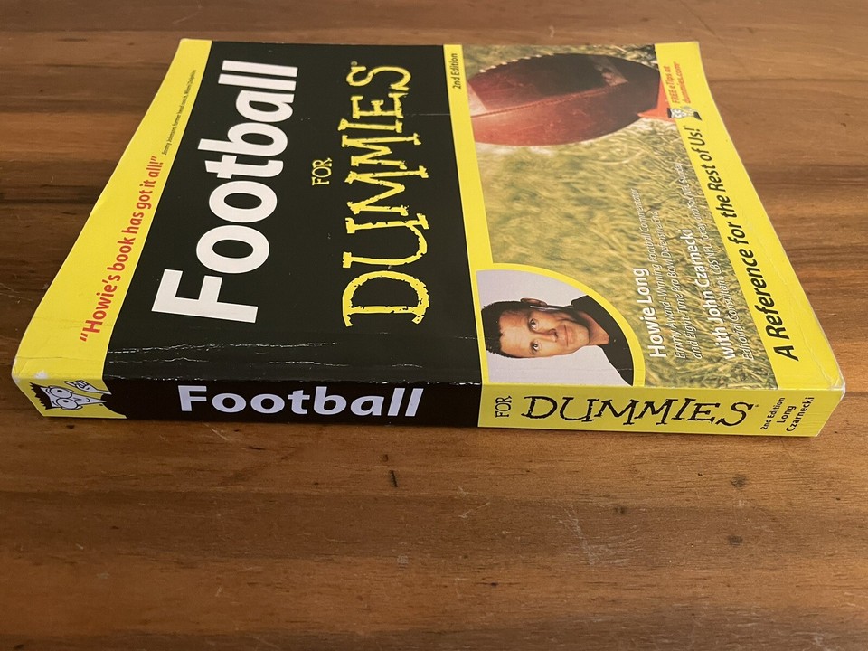 Football for Dummies 2nd Edition By Howie Long With John Czarnecki ...