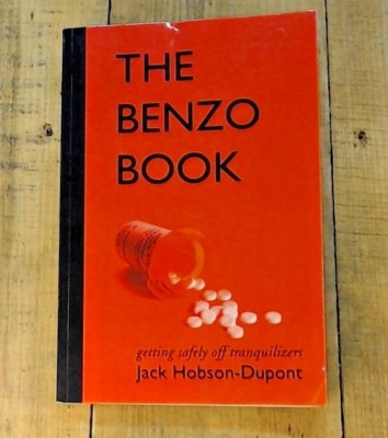 The Benzo Book by Jack Hobson-Dupont (2007, Paperback) Getting Safely ...