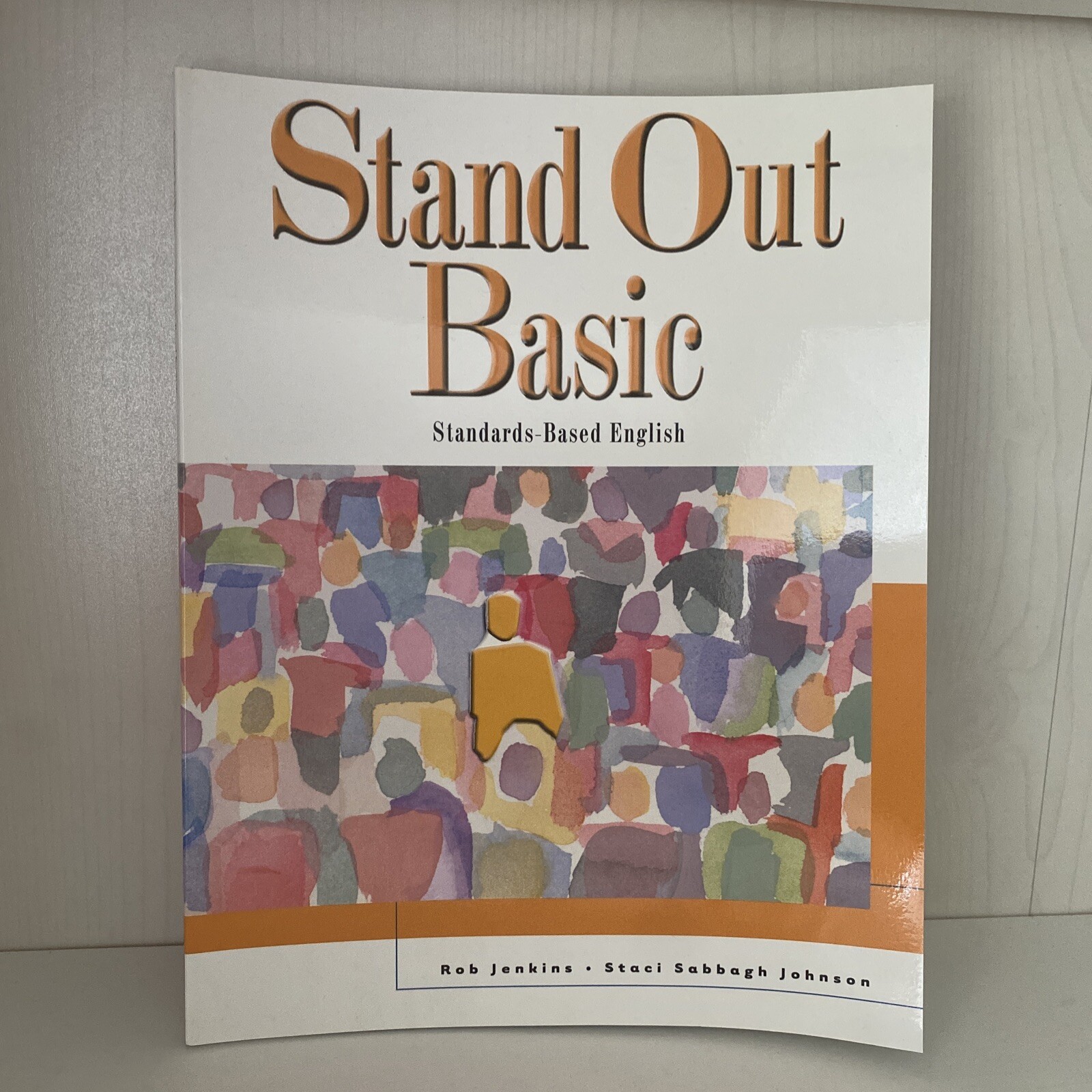 Stand+Out+Basic+%3A+Standards+Based+English+by+Staci+Lyn+Sabbagh%2C+Rob ...