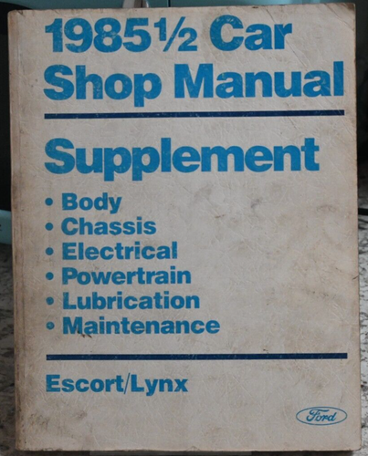 1985 1/2 Ford Car Shop Manual Supplement Body Chassis Electrical ...