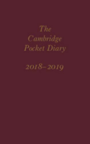 Cambridge Pocket Diary Ser.: The Cambridge Pocket Diary 2018-2019 by ...