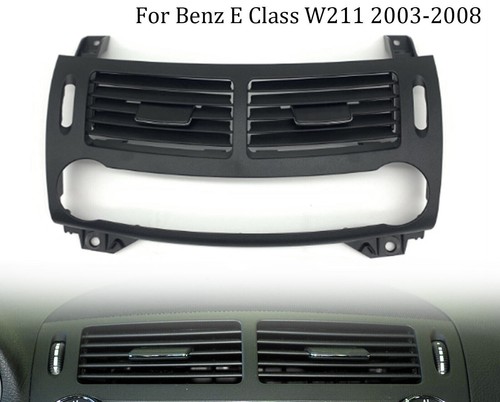 Front Center Air Vent Outlet Grille For Mercedes Benz E Class W211 2003 ...
