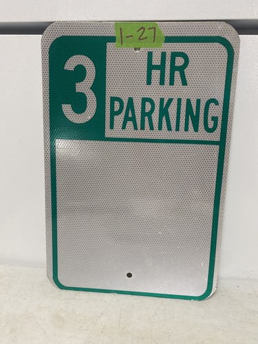 Retired Street/Road Sign (3 Hour Parking" 12"X18" Lot 1-27 | eBay