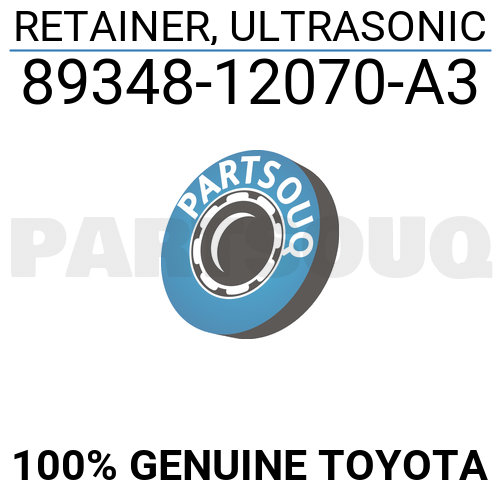8934812070A3 Genuine Toyota RETAINER, ULTRASONIC 89348-12070-A3 | eBay
