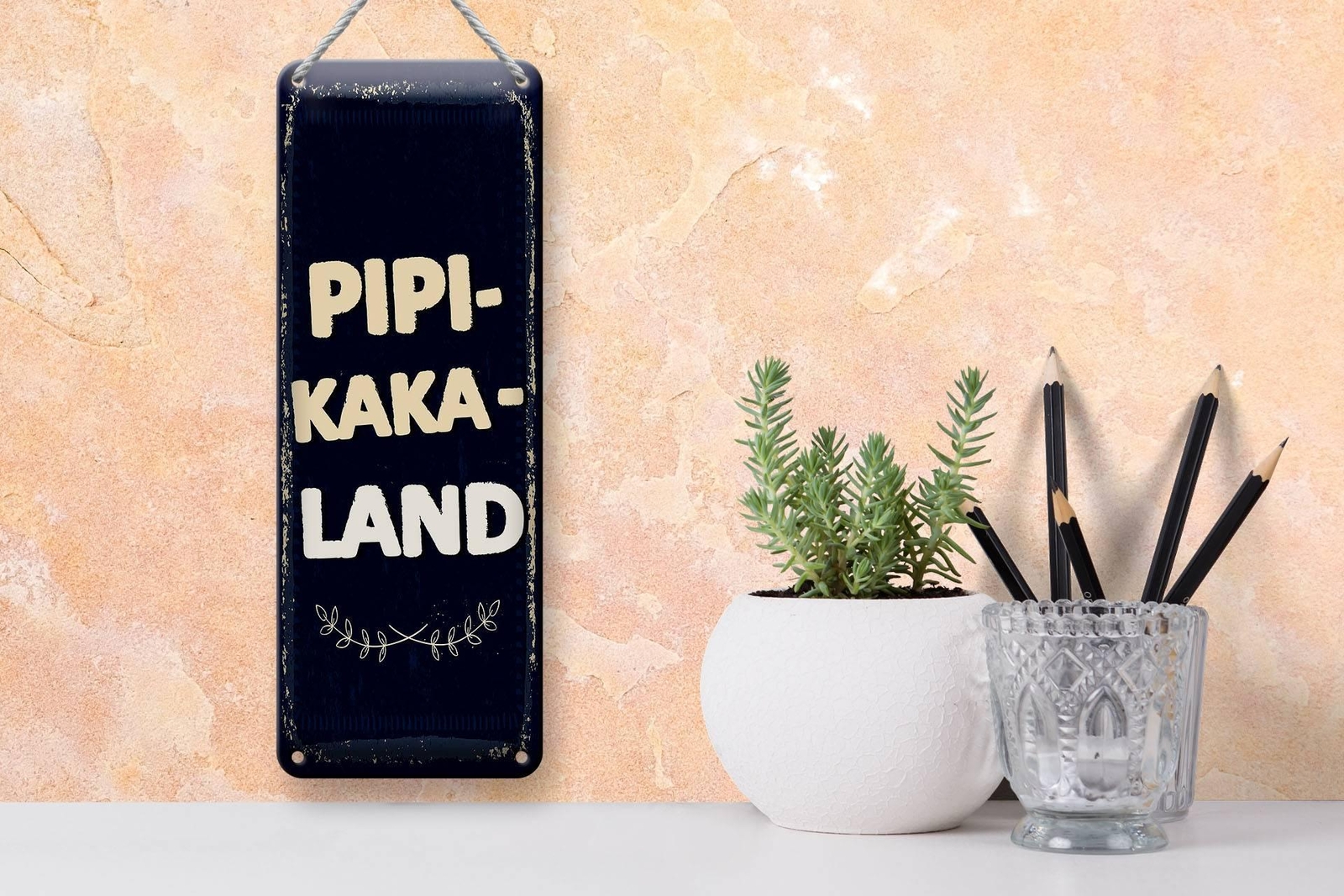 Blechschild Spruch lustig Pipi-Kaka-Land 10x27cm Geschenk Deko Schild ...