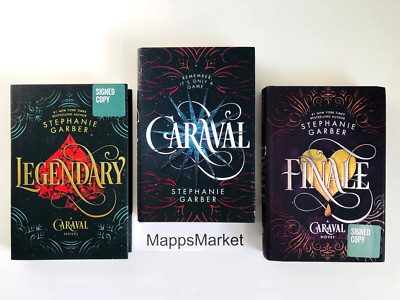 SIGNED Caraval, Legendary, Finale STEPHANIE GARBER 1st Edition/1st ...