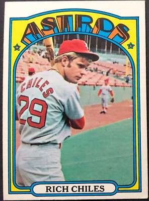 1972 Topps Baseball Card #56 RICH CHILES (Houston Astros)(RC) | eBay