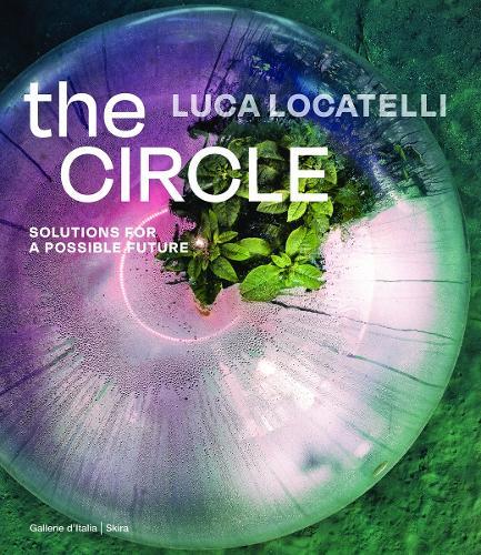 Elisa Medde Luca Locatelli: The CIRCLE (Relié) | eBay