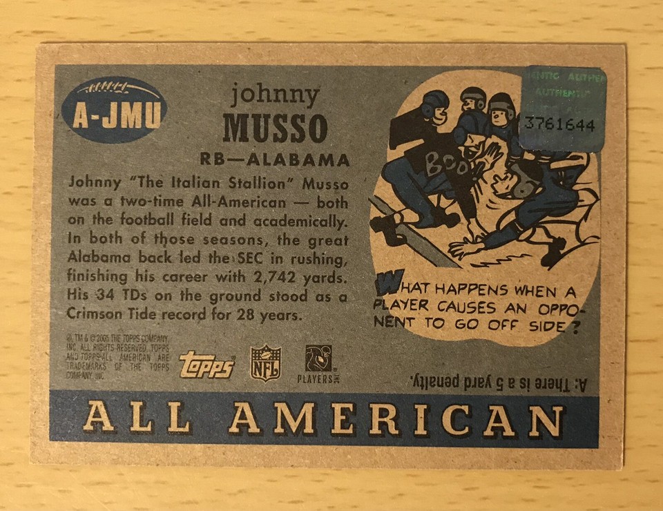 2005 TOPPS ALL-AMERICAN FOOTBALL AUTOGRAPH AUTO JOHNNY MUSSO ALABAMA ...