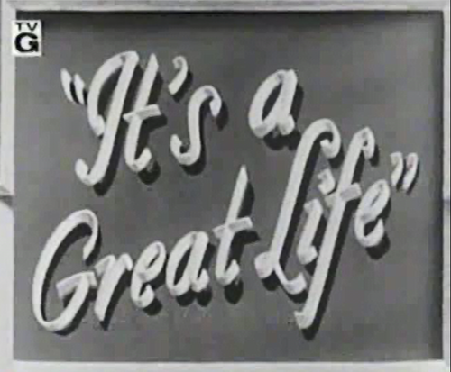 IT'S A GREAT LIFE (1954) 64 Episodes | eBay
