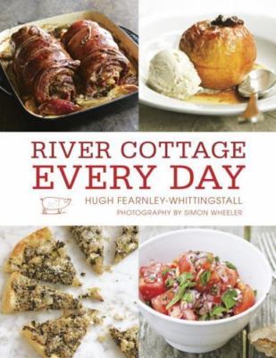 River Cottage Every Day : [A Cookbook] 9781607740988| eBay