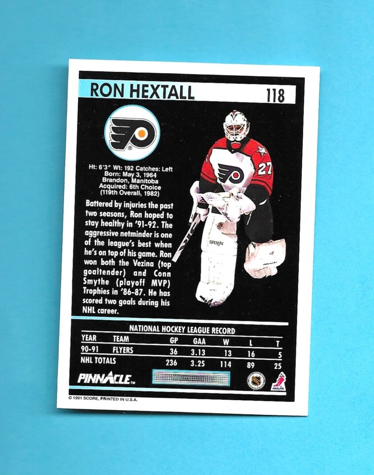1991-92 Pinnacle Card # 118 RON HEXTALL PHILADELPHIA FLYERS EXCEPTIONAL ...