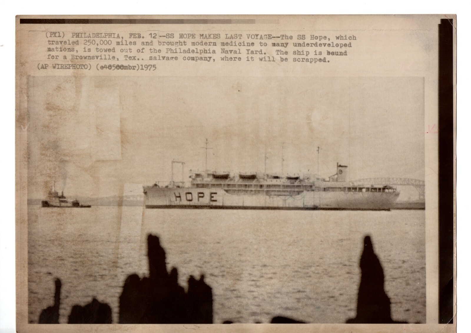 SS HOPE MAKES LAST VOYAGE TO BE SCRAPPED PHILADELPHIA 1975 VTG Press ...