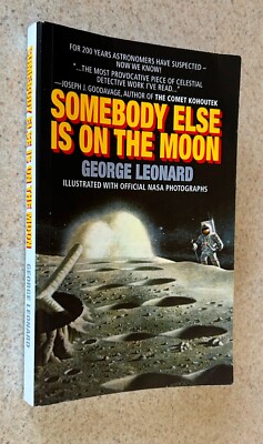 George LEONARD -- Somebody Else Is On The Moon (Conspiracy Theories ...