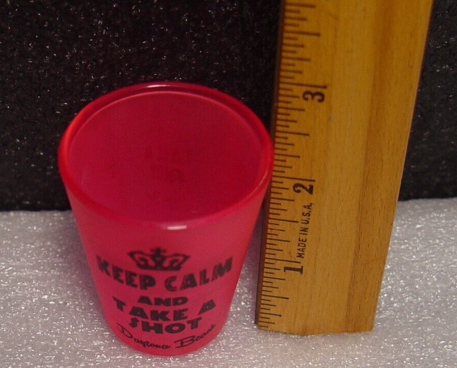 Vintage Daytona Beach,FL Neon Pink Souvenir Shot Glass KEEP CALM AND ...