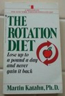The Rotation Diet - Mass Market Paperback By Katahn, Martin ...