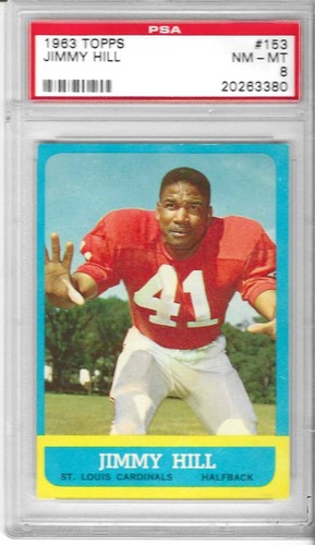 1963 Topps Football #153 Jimmy Hill St. Louis Cardinals PSA 8 NM-MT | eBay