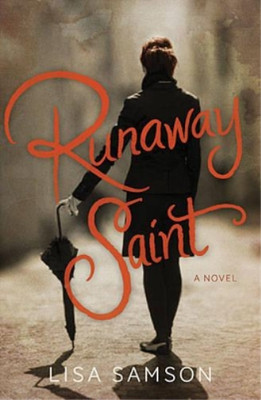 Lisa Samson Runaway Saint (Poche) | eBay