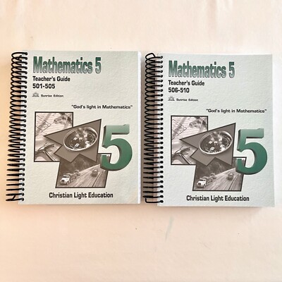 Christian Light Education CLE Mathematics 5 Teacher’s Guides 501-505 ...